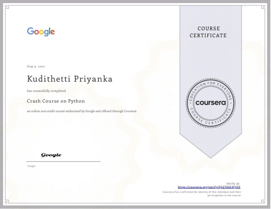PRIYANKA KUDITHETTI on LinkedIn: #python #google #coursera PRIYANKA KUDITHETTI on LinkedIn: #python #google #coursera