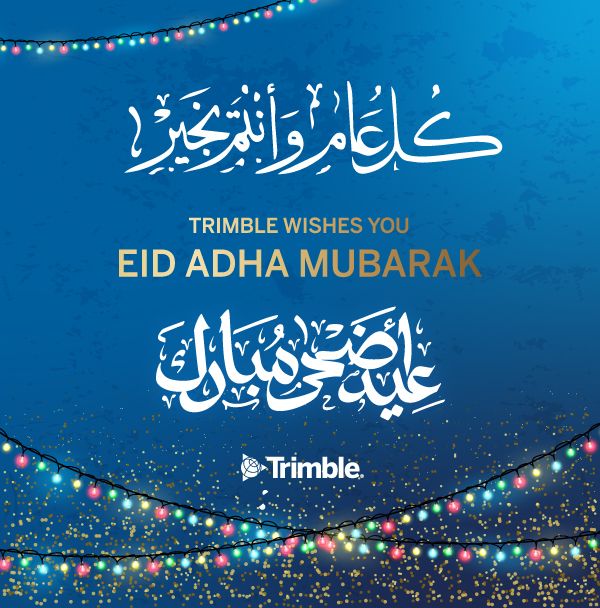 Trimble Tekla Middle East on LinkedIn: #eiduladha2023 #trimbleme #tekla ... Trimble Tekla Middle East on LinkedIn: #eiduladha2023 #trimbleme #tekla ...
