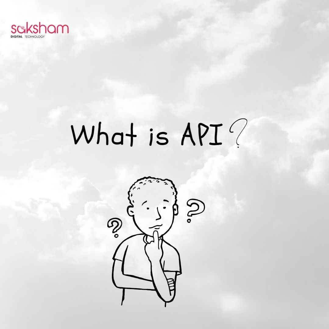 Saksham Digital Technology on LinkedIn: What is api? Saksham Digital Technology on LinkedIn: What is api?