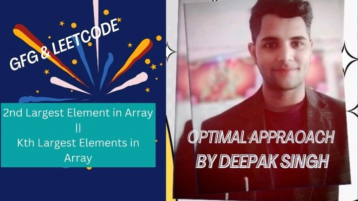Deepak Singh on LinkedIn: #secondlargestelement #leetcode #gfg # ... Deepak Singh on LinkedIn: #secondlargestelement #leetcode #gfg # ...