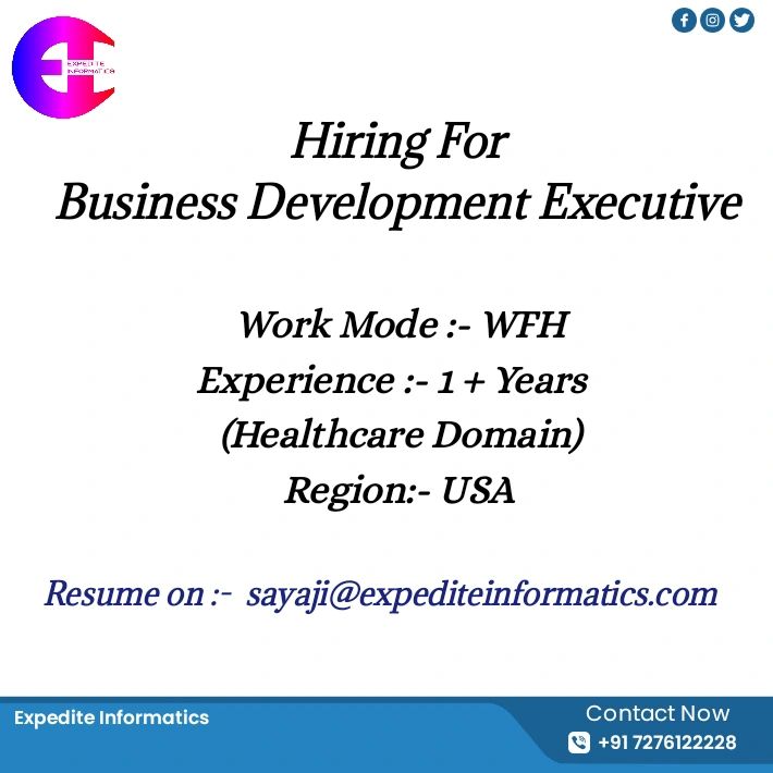 Expedite Informatics on LinkedIn: Alert Hiring: Business Development ... Expedite Informatics on LinkedIn: Alert Hiring: Business Development ...