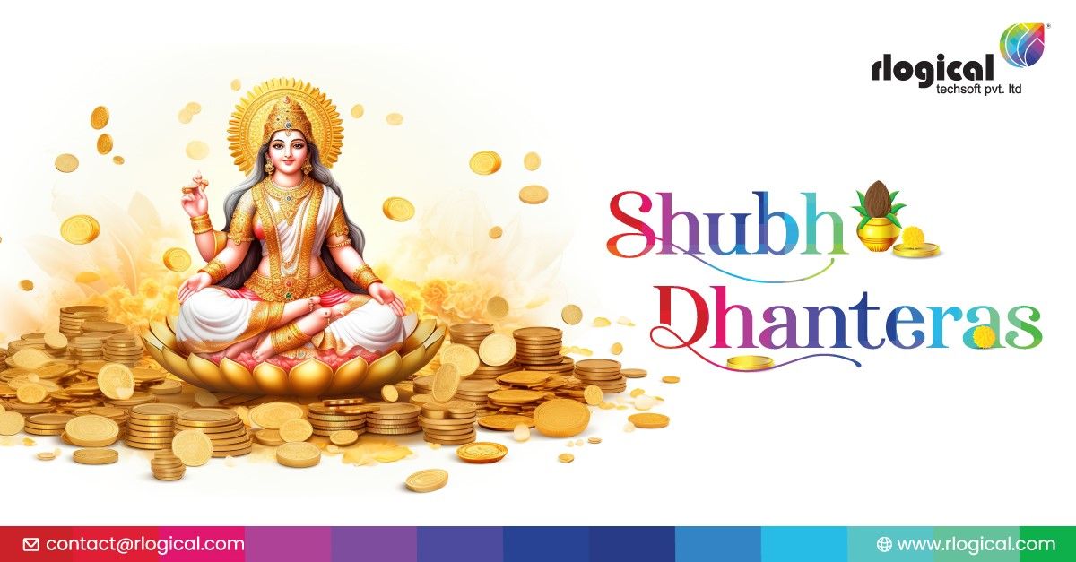 Rlogical Techsoft Pvt. Ltd. on LinkedIn: #dhanteras #wishes #blessings ... Rlogical Techsoft Pvt. Ltd. on LinkedIn: #dhanteras #wishes #blessings ...