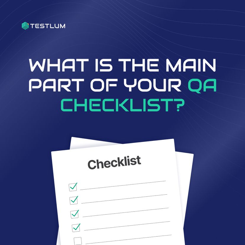 Testlum on LinkedIn: #qa #quality #qachecklist Testlum on LinkedIn: #qa #quality #qachecklist