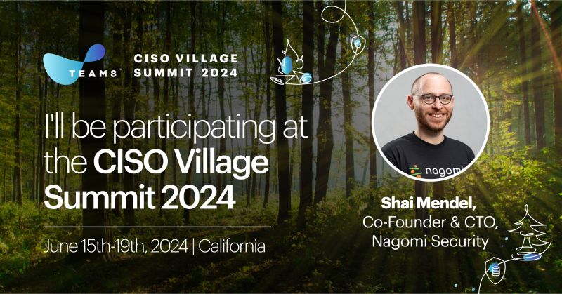 Shai Mendel on LinkedIn: #team8cisovillage #cybersecurity Shai Mendel on LinkedIn: #team8cisovillage #cybersecurity