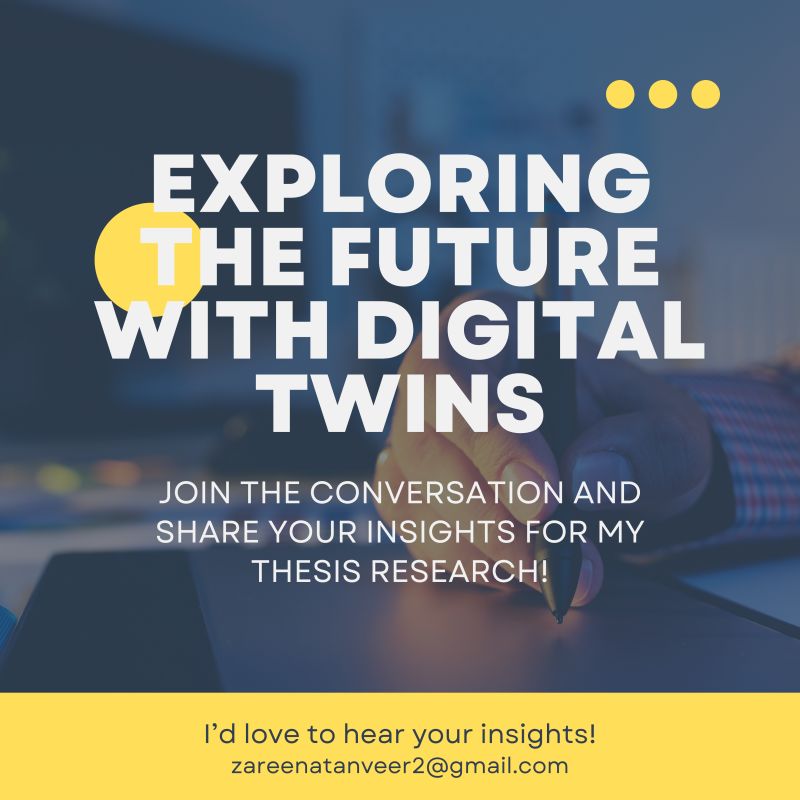 Zareena Tanveer on LinkedIn: #digitaltwins #thesisresearch #innovation ... Zareena Tanveer on LinkedIn: #digitaltwins #thesisresearch #innovation ...