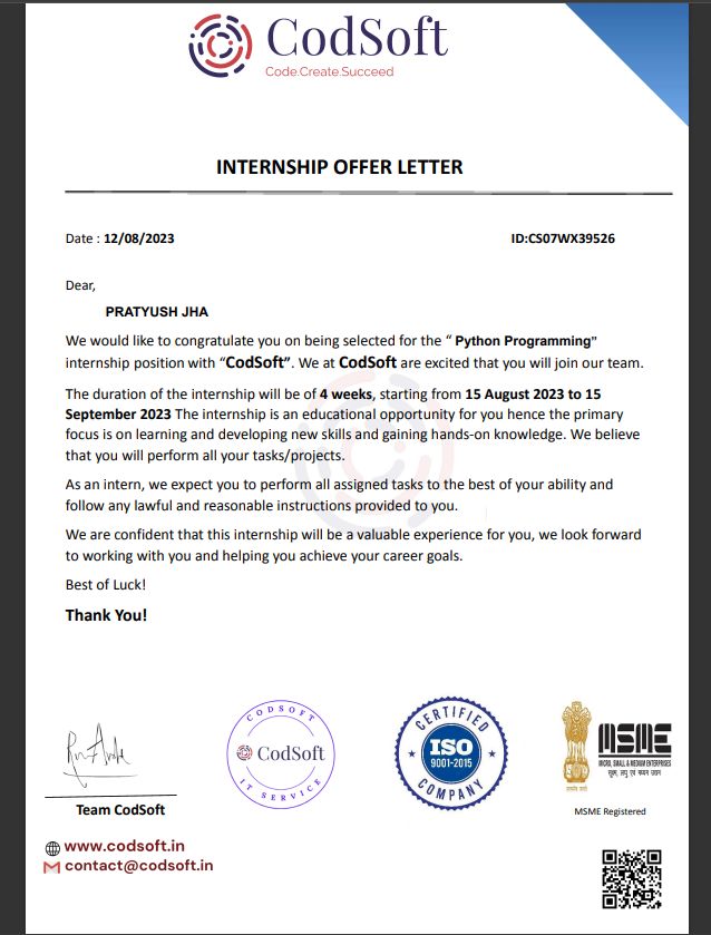Pratyush jha on LinkedIn: #codsoft #internship #pythonprogramming Pratyush jha on LinkedIn: #codsoft #internship #pythonprogramming