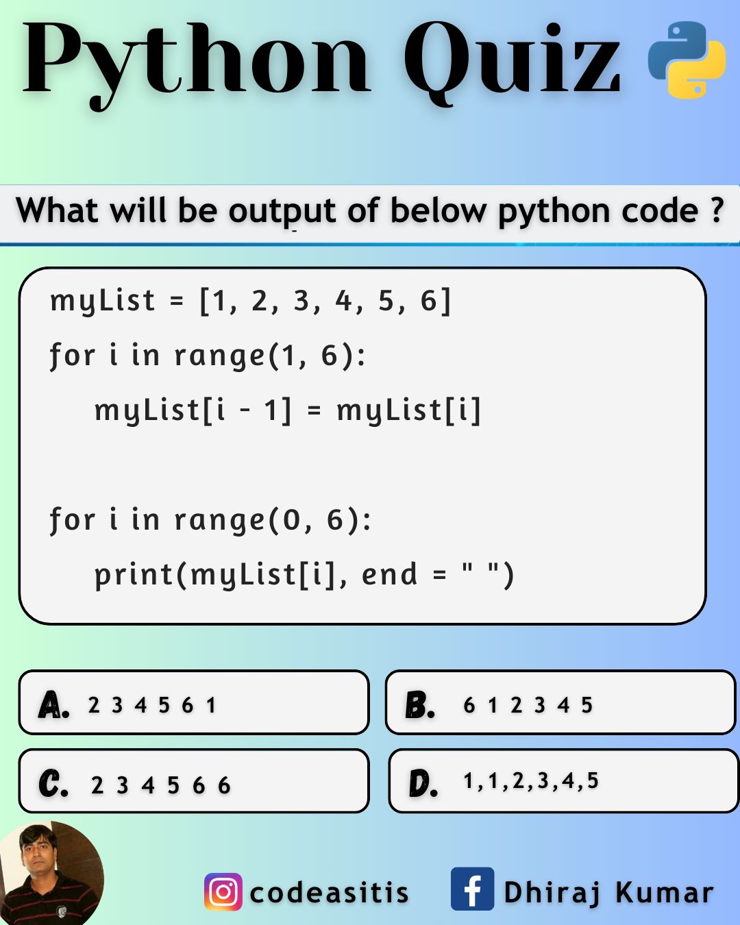 Dhiraj Kumar on LinkedIn: #pythonquiz #pythonlearning # ... Dhiraj Kumar on LinkedIn: #pythonquiz #pythonlearning # ...