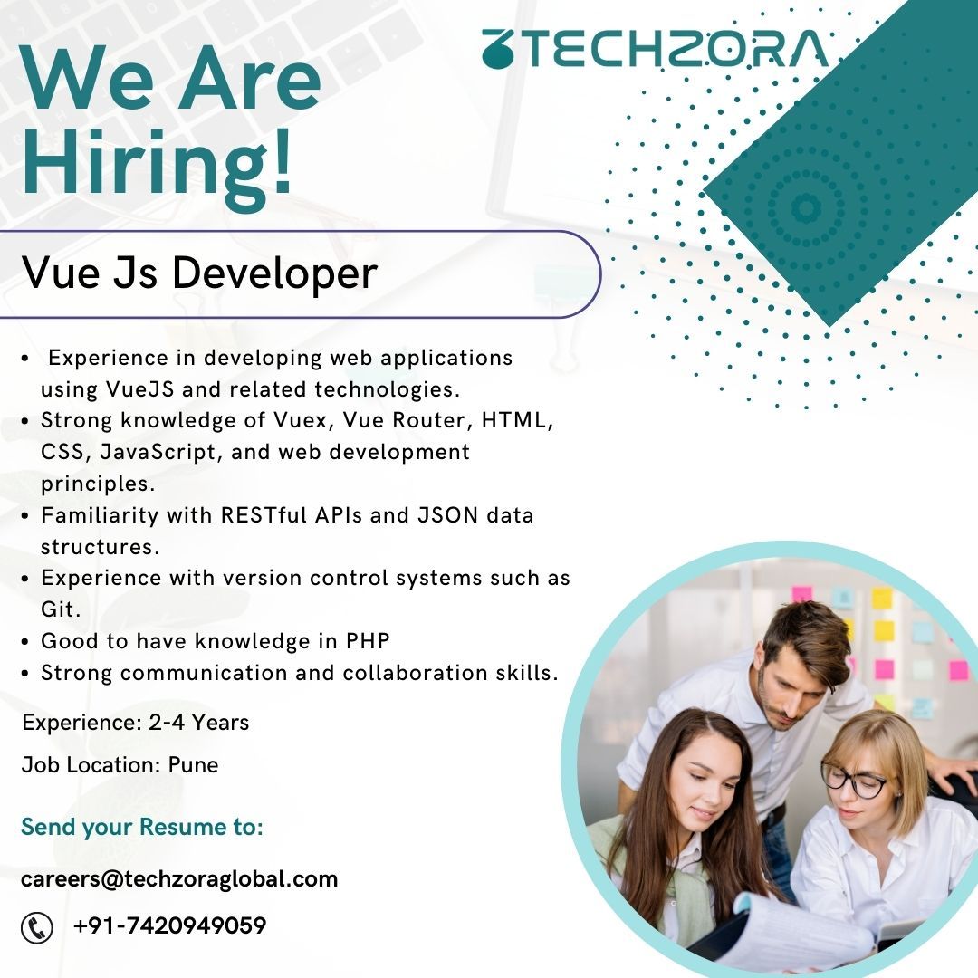 Techzora on LinkedIn: #hiring #vuejsdeveloper #vuejs #html #css # ... Techzora on LinkedIn: #hiring #vuejsdeveloper #vuejs #html #css # ...