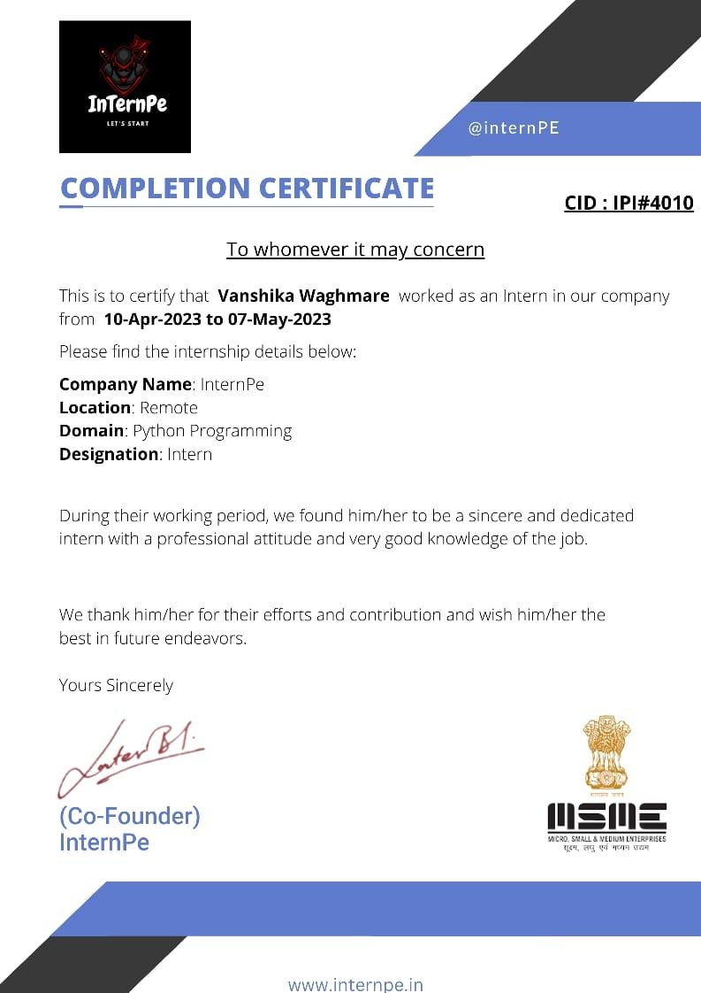 Vanshika Waghmare on LinkedIn: #internship #pythonprogramming # ... Vanshika Waghmare on LinkedIn: #internship #pythonprogramming # ...