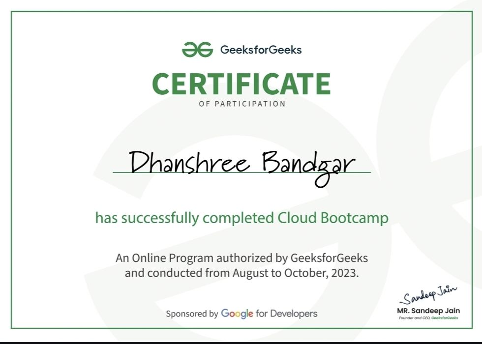 Dhanshree Bandgar on LinkedIn: Successful completed the Cloud Bootcamp. Dhanshree Bandgar on LinkedIn: Successful completed the Cloud Bootcamp.