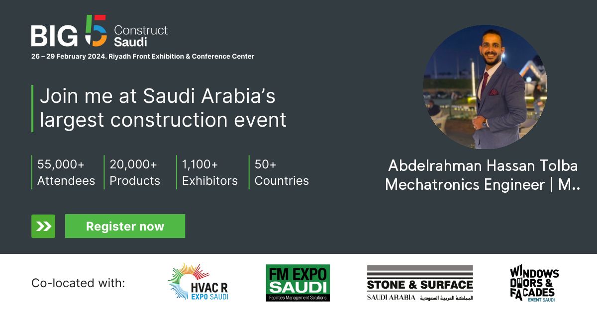 Abdelrahman Hassan Tolba on LinkedIn: #big5saudi #big5constructsaudi Abdelrahman Hassan Tolba on LinkedIn: #big5saudi #big5constructsaudi