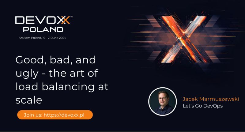 Let's Go DevOps on LinkedIn: #devoxx #techconference #loadbalancing # ... Let's Go DevOps on LinkedIn: #devoxx #techconference #loadbalancing # ...