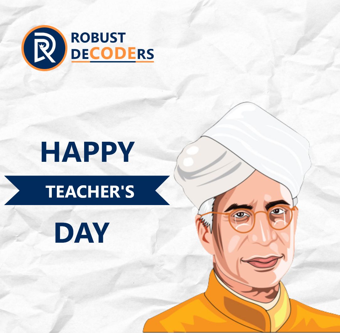 Robust Decoders Private Limited on LinkedIn: #teachersday #coding # ... Robust Decoders Private Limited on LinkedIn: #teachersday #coding # ...