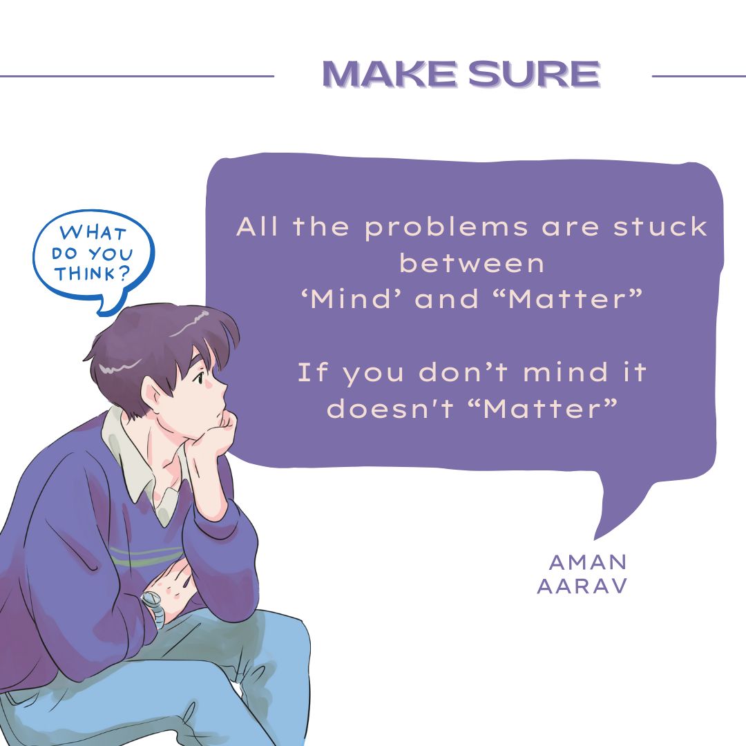 Aman Aarav on LinkedIn: #mindovermatter #lettinggo #problemsolving # ... Aman Aarav on LinkedIn: #mindovermatter #lettinggo #problemsolving # ...