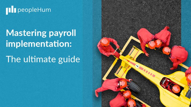 peopleHum on LinkedIn: Mastering payroll implementation: The ultimate ... peopleHum on LinkedIn: Mastering payroll implementation: The ultimate ...