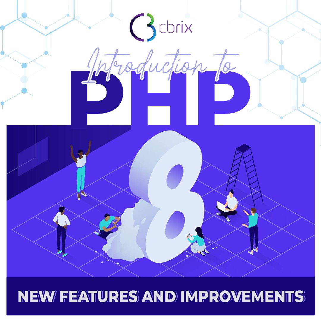 PHP 8: New Features and Improvements | Cbrix posted on the topic | LinkedIn PHP 8: New Features and Improvements | Cbrix posted on the topic | LinkedIn