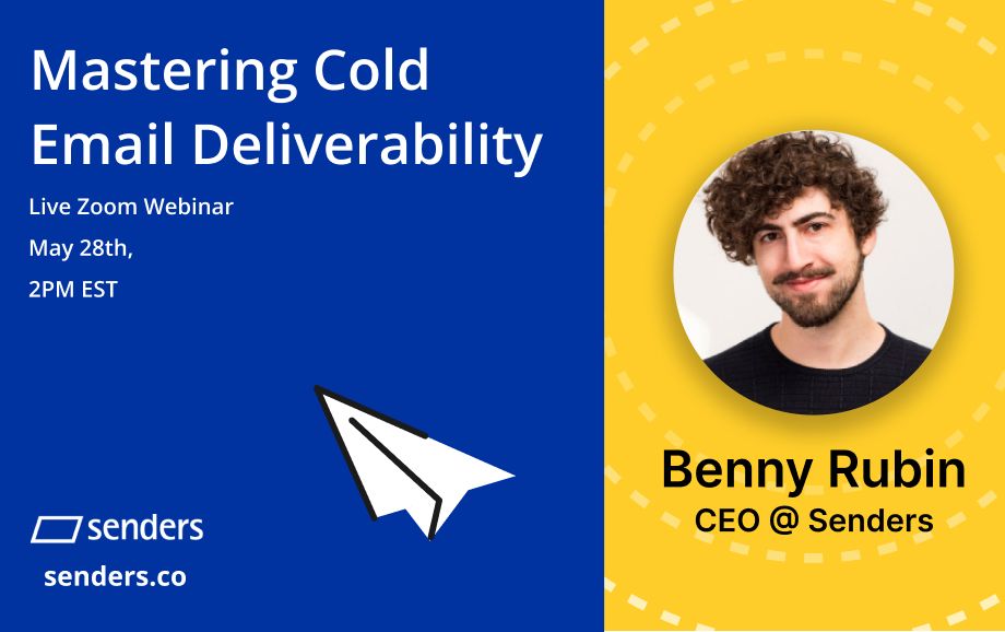 Senders on LinkedIn: Mastering Cold Email Deliverability Senders on LinkedIn: Mastering Cold Email Deliverability