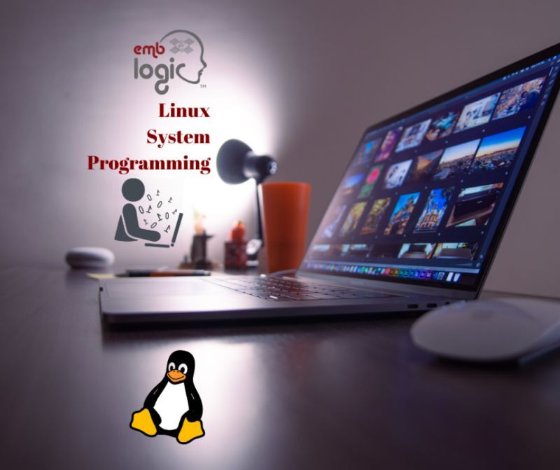 EmbLogic RCD Labs on LinkedIn: Advanced Linux System Programming https ... EmbLogic RCD Labs on LinkedIn: Advanced Linux System Programming https ...