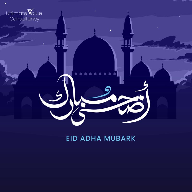 Ultimate Value Consultancy FZ-LLE on LinkedIn: #eidmubark #eidaladha # ... Ultimate Value Consultancy FZ-LLE on LinkedIn: #eidmubark #eidaladha # ...