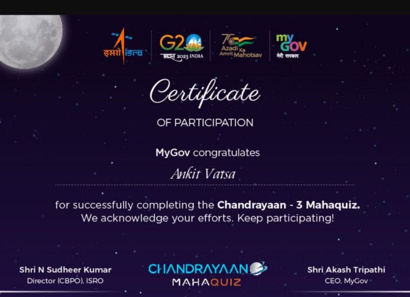 Ankit Vatsa on LinkedIn: Participated in chandrayaan 3 mega Quiz Ankit Vatsa on LinkedIn: Participated in chandrayaan 3 mega Quiz