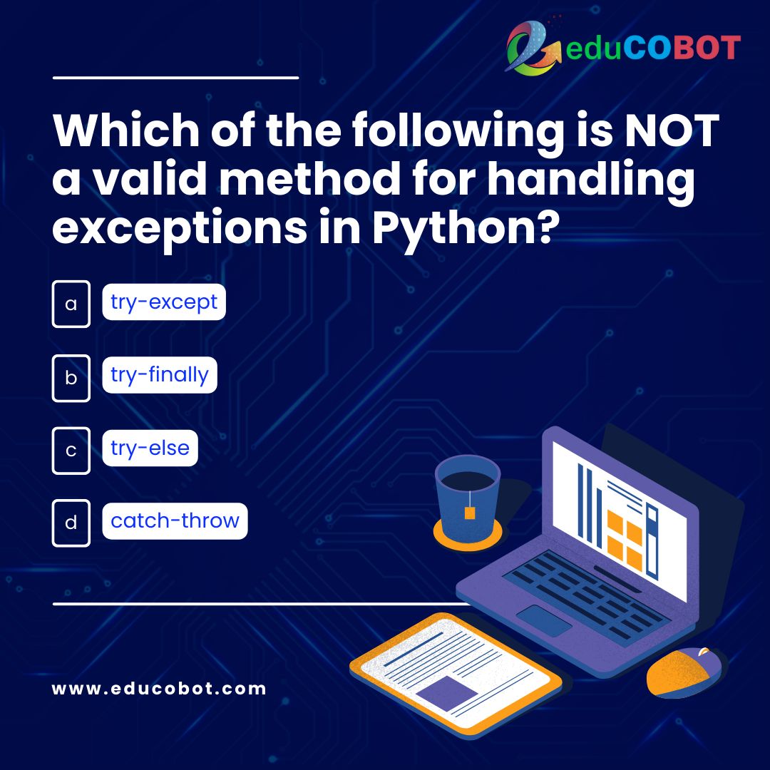 eduCOBOT on LinkedIn: #python #exceptionhandling #codingquiz #stem # ... eduCOBOT on LinkedIn: #python #exceptionhandling #codingquiz #stem # ...