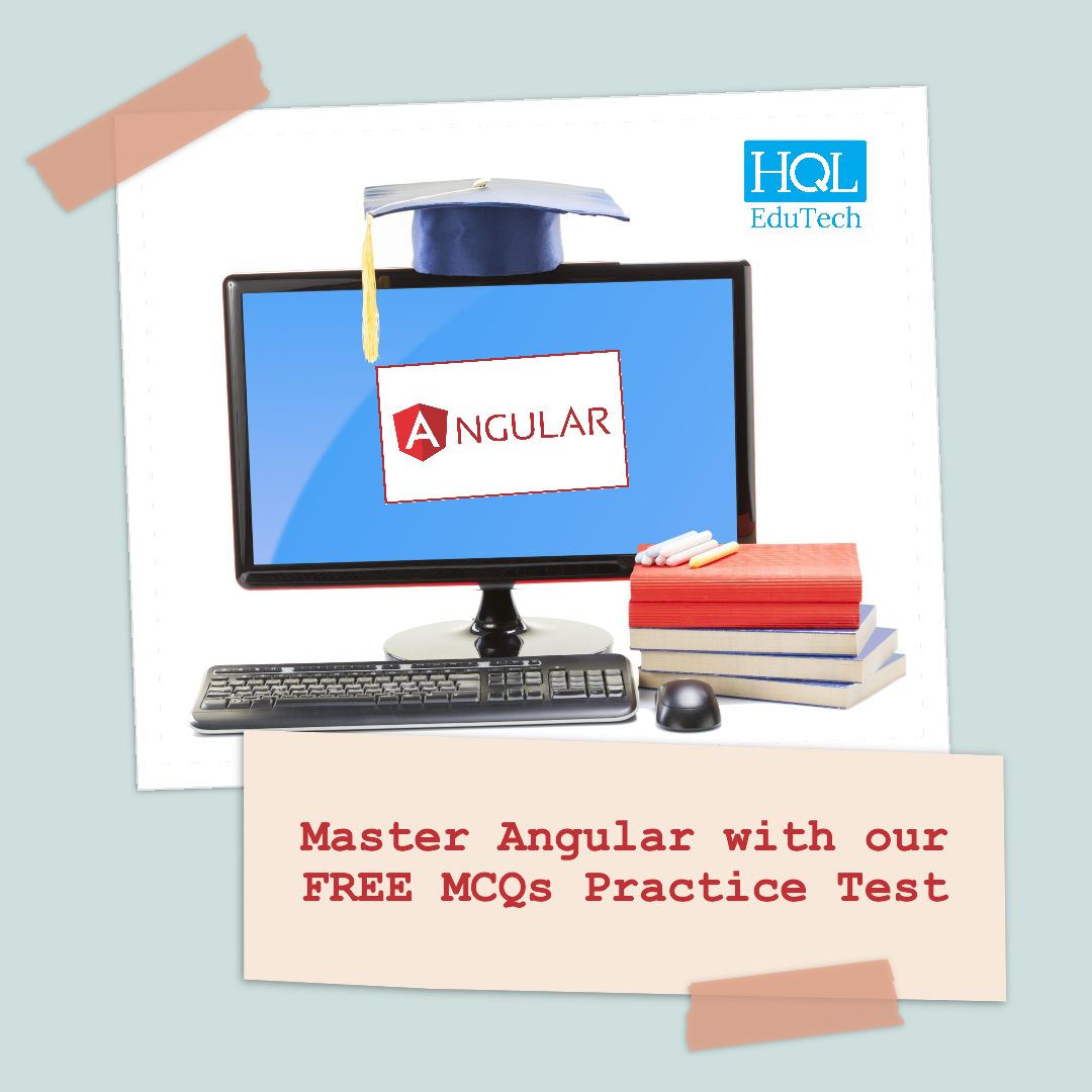 HQL EduTech on LinkedIn: #angular #angularjs #freetest #practicetest # ... HQL EduTech on LinkedIn: #angular #angularjs #freetest #practicetest # ...
