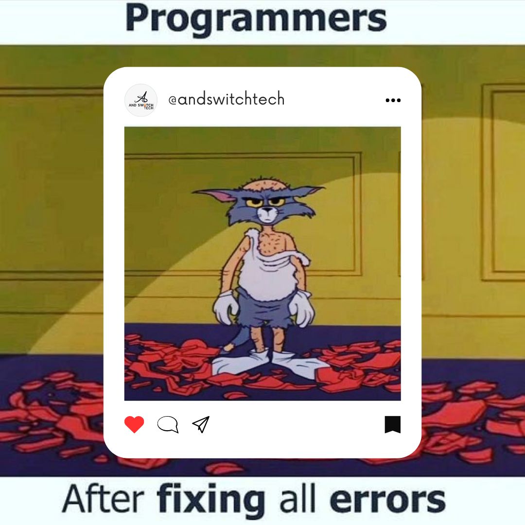 Every programmer experiences this once. #programmingmeme ... Every programmer experiences this once. #programmingmeme ...