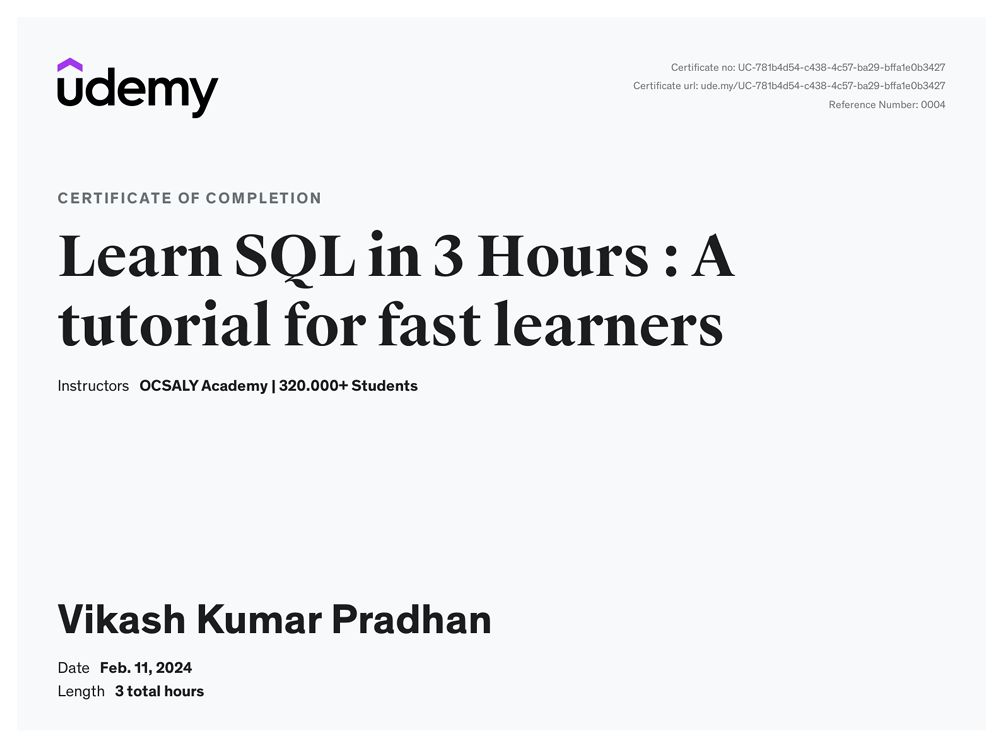 Earned SQL Certificate from Udemy! | Vikash Kumar Pradhan posted on the ... Earned SQL Certificate from Udemy! | Vikash Kumar Pradhan posted on the ...