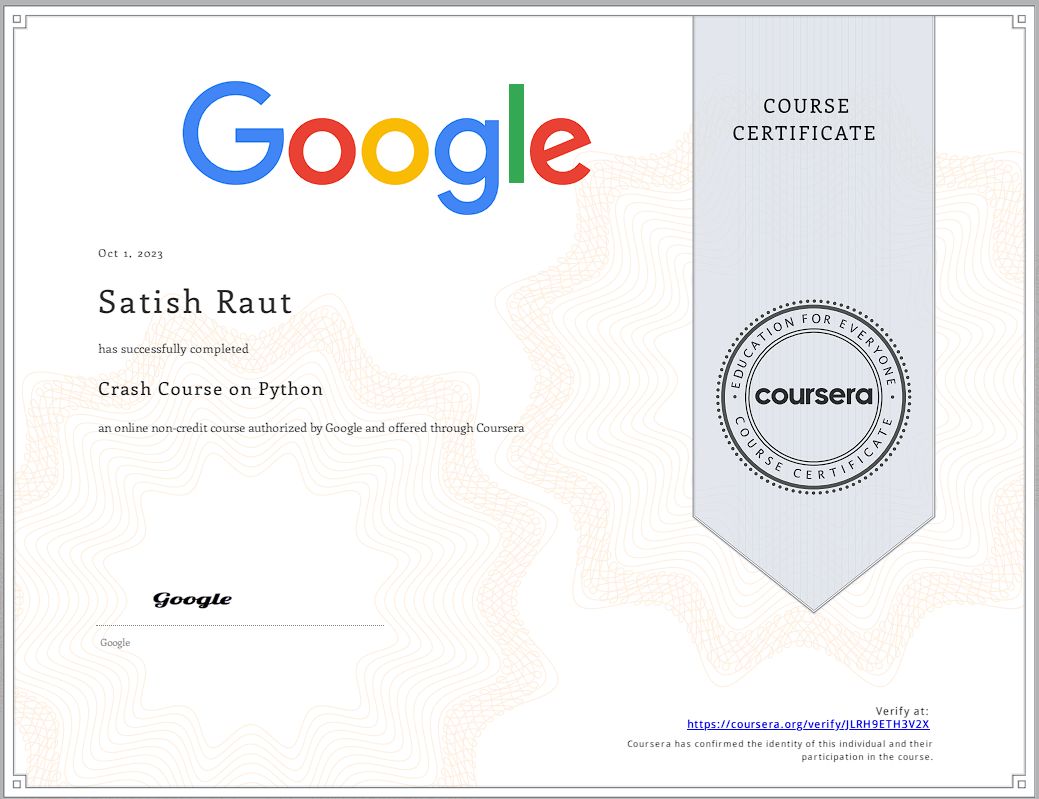 Finished my Python Certification on Coursera! | Satish Raut posted on ... Finished my Python Certification on Coursera! | Satish Raut posted on ...