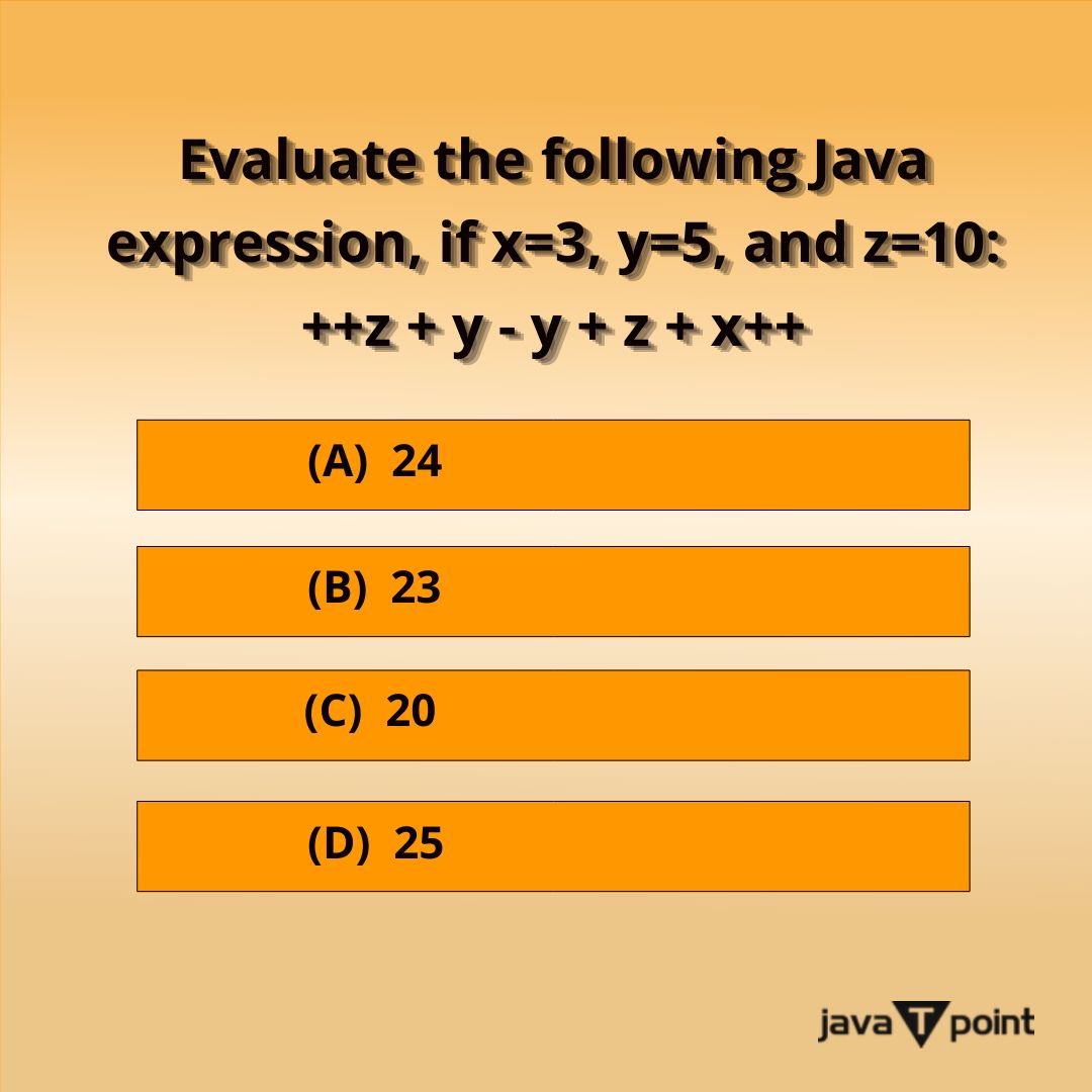 How to evaluate Java expression, if x=3, y=5, and z=10: https://bit.ly ... How to evaluate Java expression, if x=3, y=5, and z=10: https://bit.ly ...