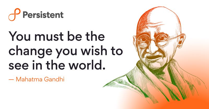 Celebrating Mahatma Gandhi's birth on #GandhiJayanti | Persistent ... Celebrating Mahatma Gandhi's birth on #GandhiJayanti | Persistent ...