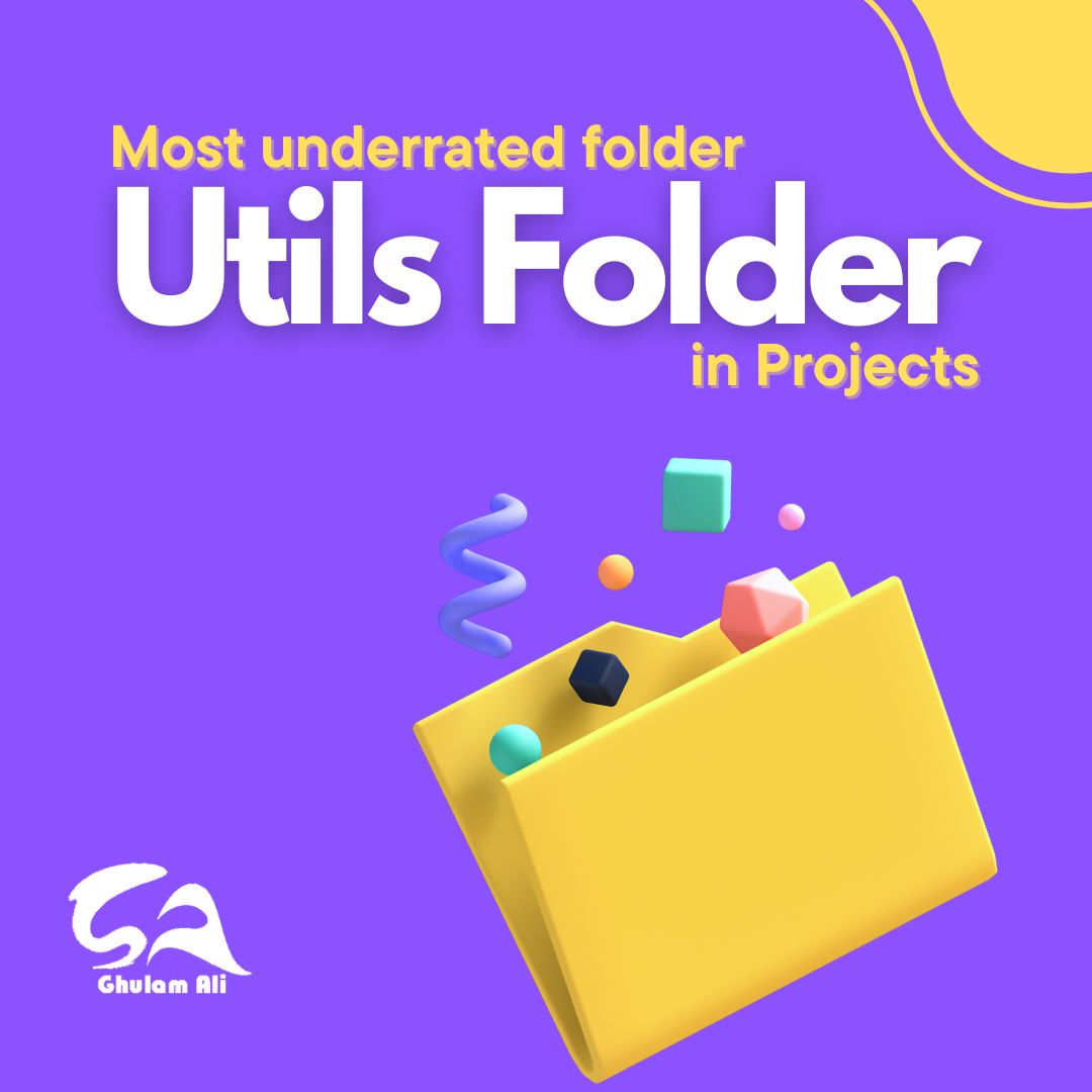 Ghulam Ali Khan on LinkedIn: #utilsfolder #webdeveloper #webdevelopment Ghulam Ali Khan on LinkedIn: #utilsfolder #webdeveloper #webdevelopment