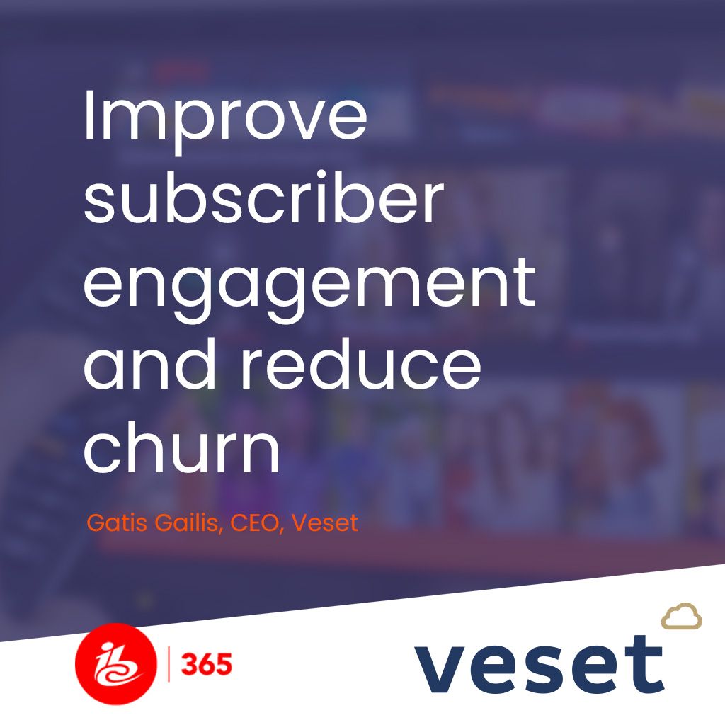 Veset on LinkedIn: IBC Feature: Improve subscriber engagement and ... Veset on LinkedIn: IBC Feature: Improve subscriber engagement and ...