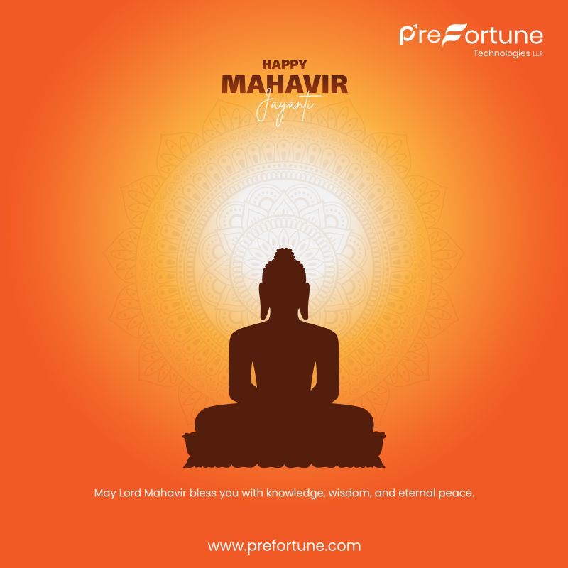 Prefortune Technologies LLP on LinkedIn: #mahavirjayanti #wisdom #peace ... Prefortune Technologies LLP on LinkedIn: #mahavirjayanti #wisdom #peace ...