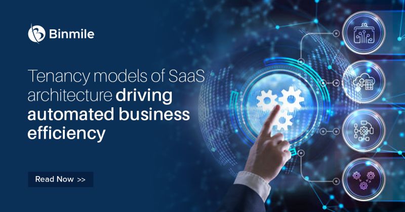 Binmile on LinkedIn: SaaS Architecture, its Types, Tenancy Models, and ... Binmile on LinkedIn: SaaS Architecture, its Types, Tenancy Models, and ...
