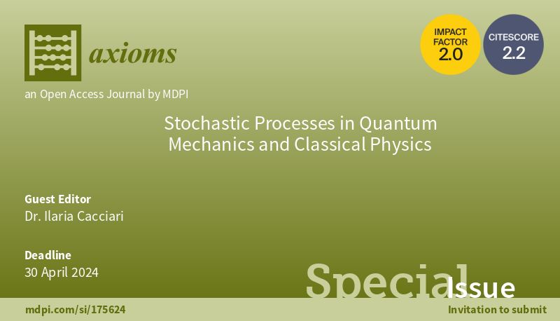 Axioms MDPI on LinkedIn: #quantum_mechanics #quantum_statistics # ... Axioms MDPI on LinkedIn: #quantum_mechanics #quantum_statistics # ...