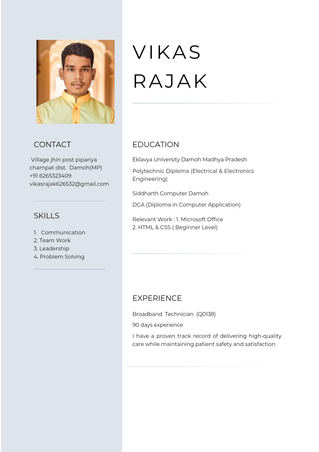 Vikas Rajak on LinkedIn: Dear hiring team, I am sharing my resume for ... Vikas Rajak on LinkedIn: Dear hiring team, I am sharing my resume for ...
