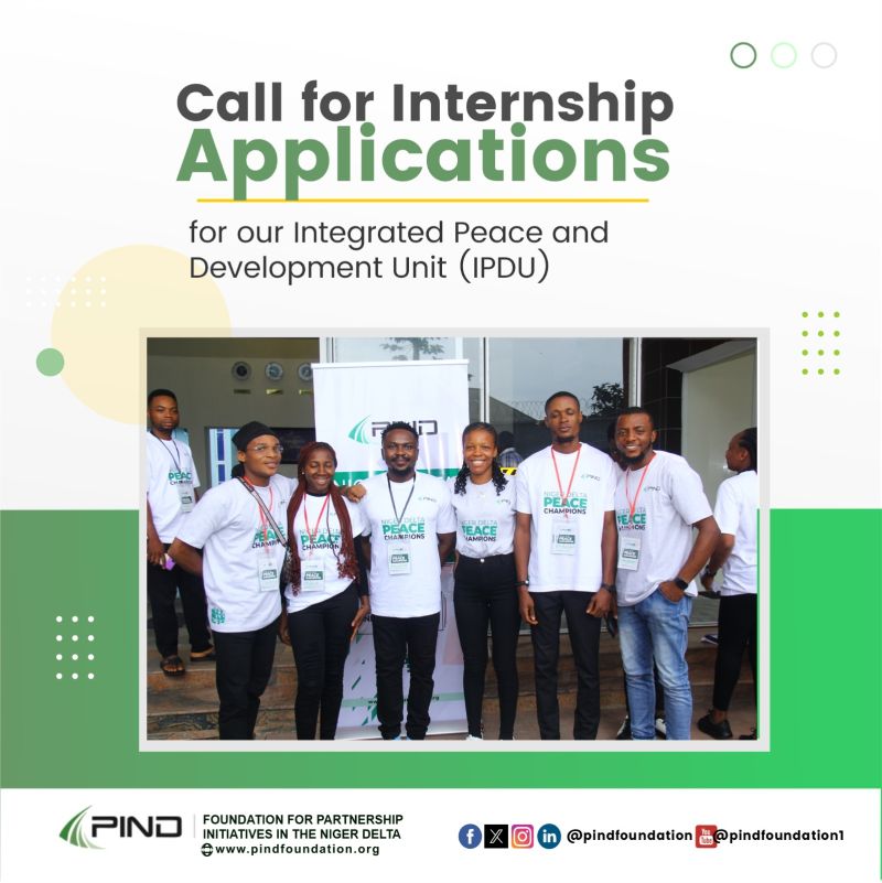 Foundation for Partnership Initiatives in the Niger Delta (PIND) on ... Foundation for Partnership Initiatives in the Niger Delta (PIND) on ...