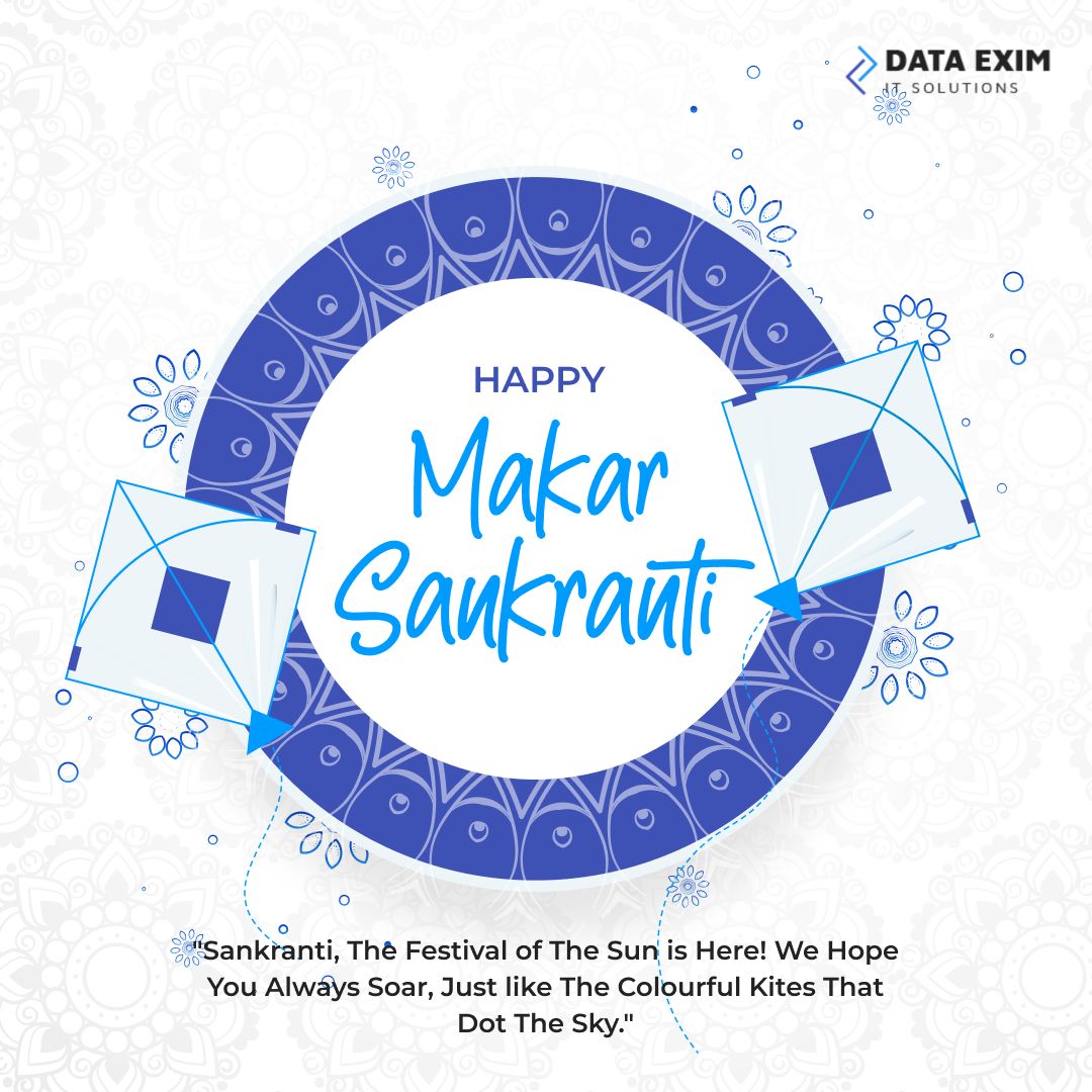 Data EximIT on LinkedIn: #makarsankranti #dataeximit Data EximIT on LinkedIn: #makarsankranti #dataeximit