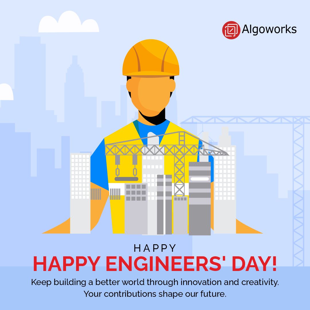 Algoworks on LinkedIn: #engineersday #innovation #innovationnation # ... Algoworks on LinkedIn: #engineersday #innovation #innovationnation # ...