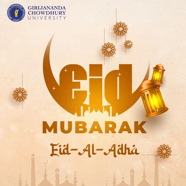 Girijananda Chowdhury University on LinkedIn: #eidmubarak #eidaladha # ... Girijananda Chowdhury University on LinkedIn: #eidmubarak #eidaladha # ...