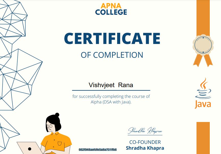 Vishvjeet Rana on LinkedIn: #dsa #cerificate #apnacollege #java # ... Vishvjeet Rana on LinkedIn: #dsa #cerificate #apnacollege #java # ...