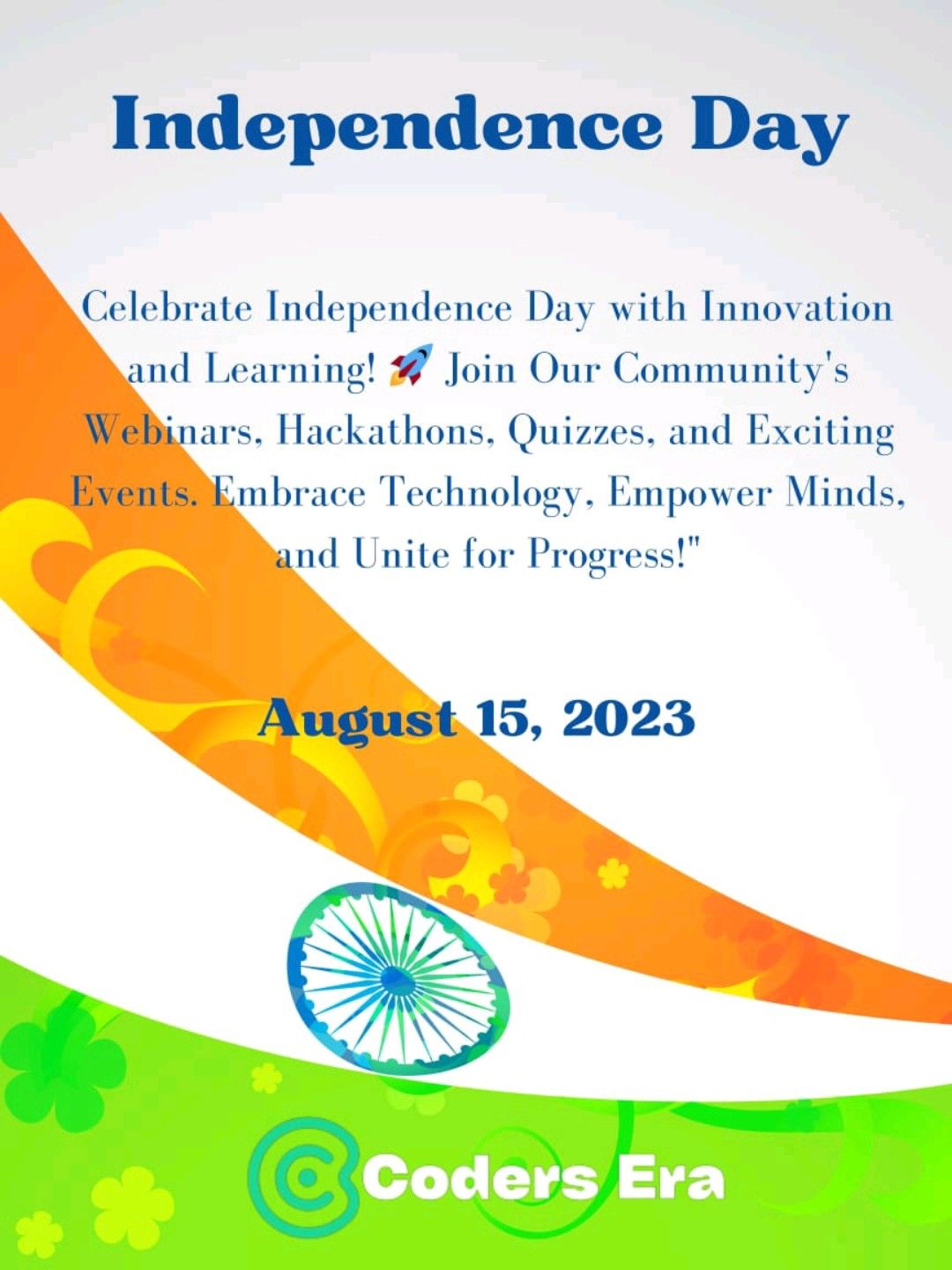 Coders Era on LinkedIn: Happy Independence Day From Coders Era Family ️🇮🇳 Coders Era on LinkedIn: Happy Independence Day From Coders Era Family ️🇮🇳