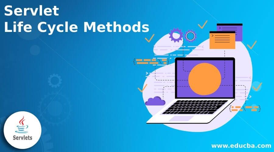 EDUCBA on LinkedIn: Servlet Life Cycle Methods | Different Servlet Life ... EDUCBA on LinkedIn: Servlet Life Cycle Methods | Different Servlet Life ...