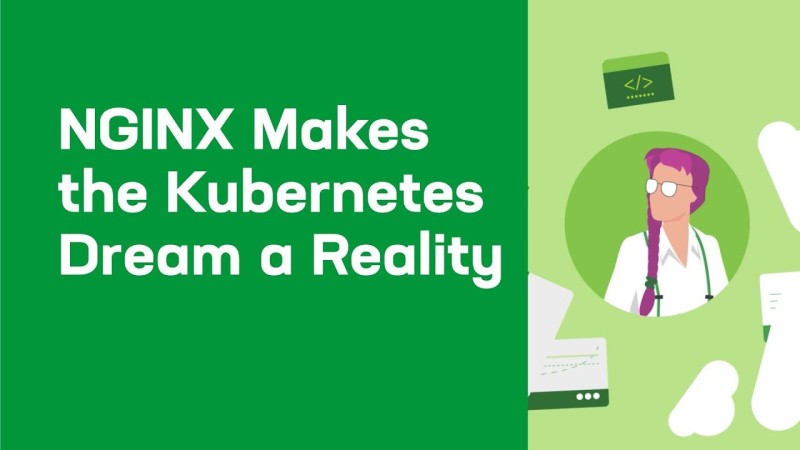 NGINX on LinkedIn: NGINX Makes the Kubernetes Dream a Reality NGINX on LinkedIn: NGINX Makes the Kubernetes Dream a Reality