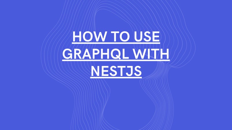 Mastering Backend on LinkedIn: How to Use GraphQL with Nestjs Mastering Backend on LinkedIn: How to Use GraphQL with Nestjs