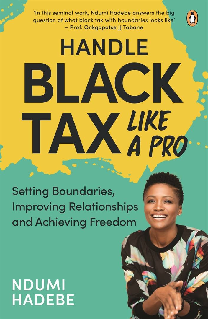 City Press on LinkedIn: Book Extract | Handle Black tax like a Pro ... City Press on LinkedIn: Book Extract | Handle Black tax like a Pro ...