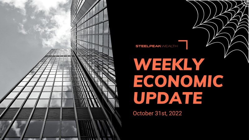 SteelPeak Wealth on LinkedIn: Weekly Economic Update October 31st, 2022 ... SteelPeak Wealth on LinkedIn: Weekly Economic Update October 31st, 2022 ...