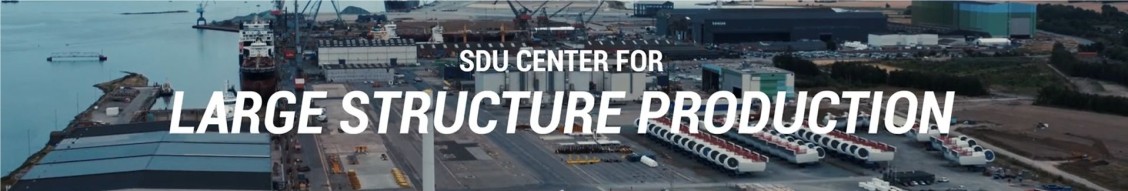 SDU Center for Large Structure Production | LinkedIn SDU Center for Large Structure Production | LinkedIn