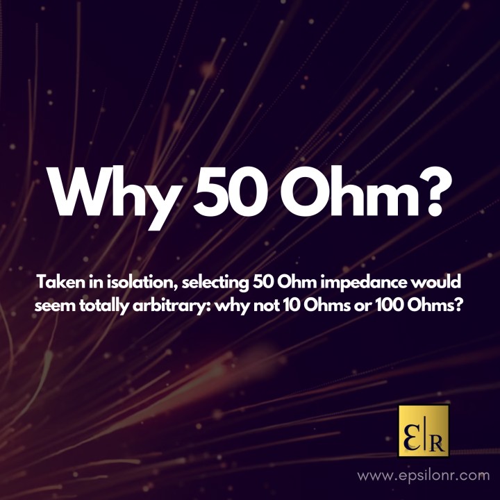 Jawad Ali on LinkedIn: Why 50 OHM Jawad Ali on LinkedIn: Why 50 OHM